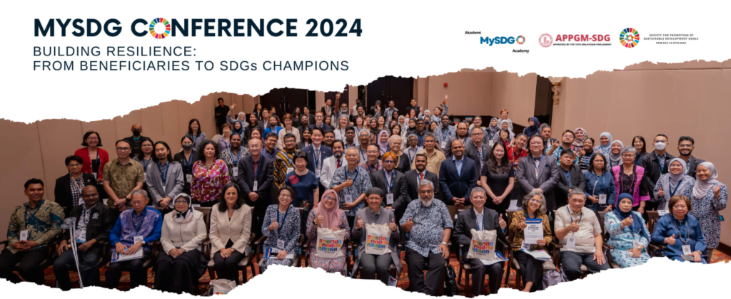 MySDG Conference 2024: Building Resilience | APPGM-SDG